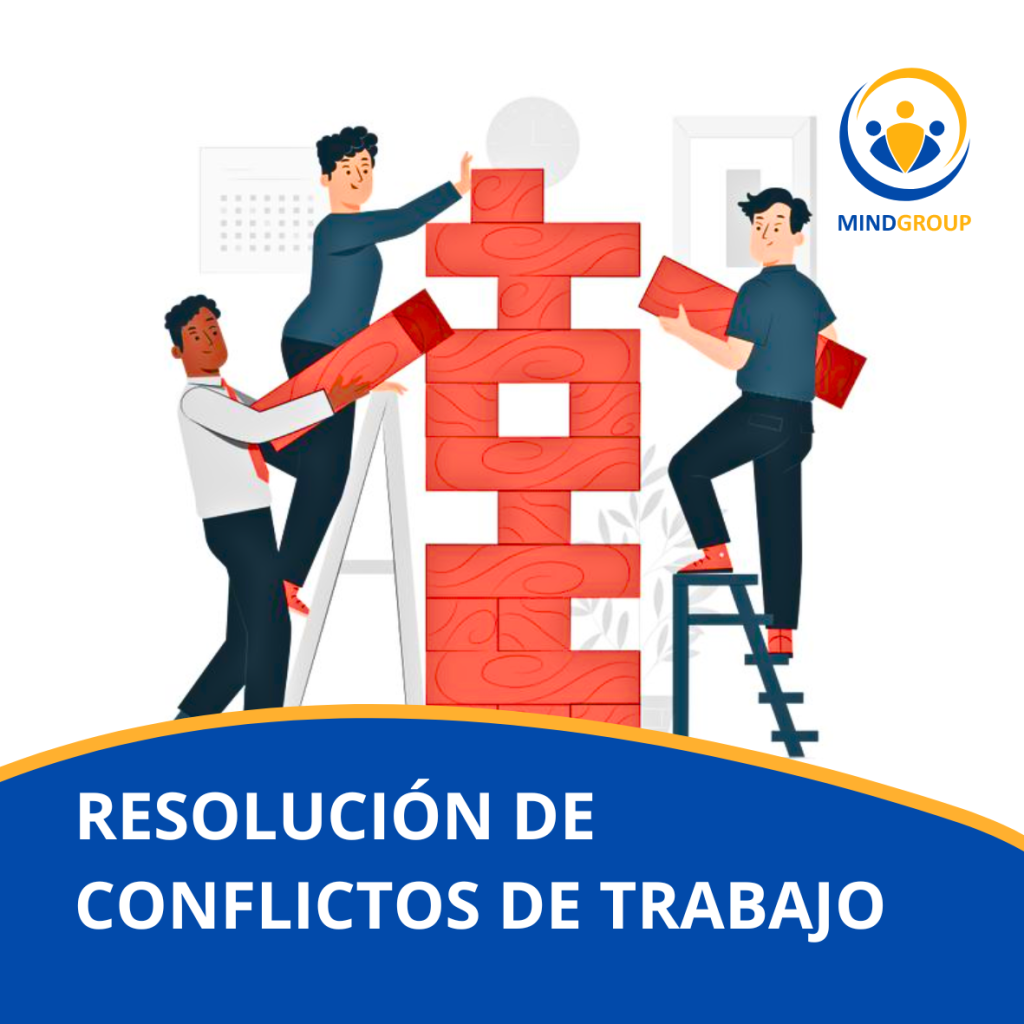 Resolución de conflictos en el trabajo - Mindgroup